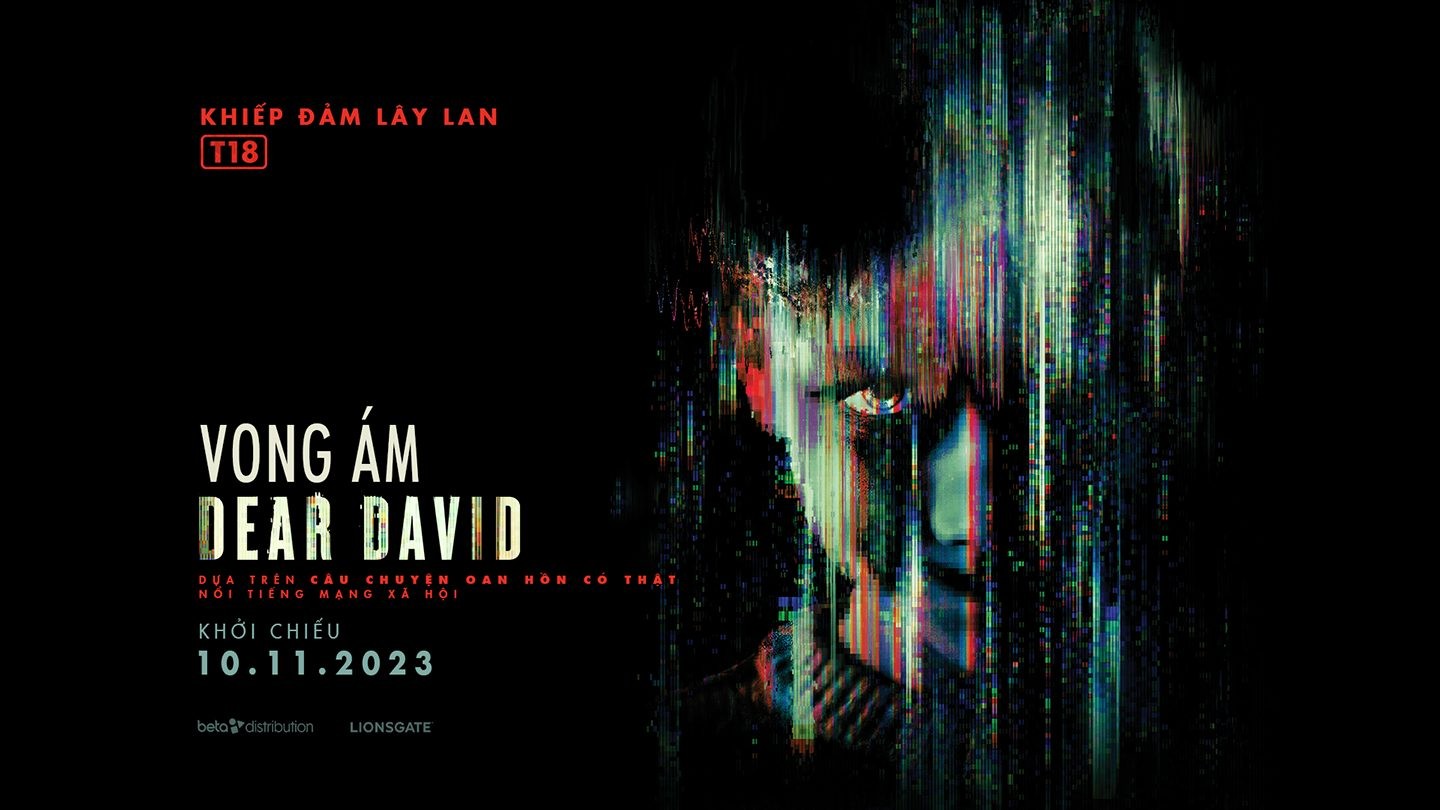 DEAR DAVID – VONG ÁM 2024 | Thông tin - Lịch chiếu | CGV